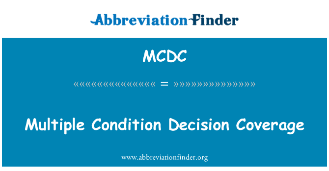 Mcdc의 의미 여러 조건 결정 범위 Multiple Condition Decision Coverage